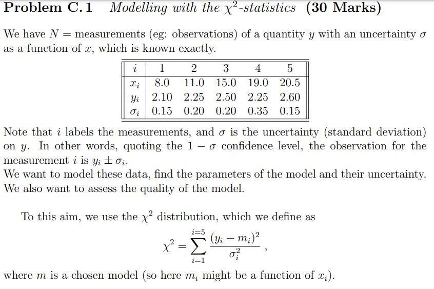 Problem C.1 Modelling with the x-statistics (30 | Chegg.com
