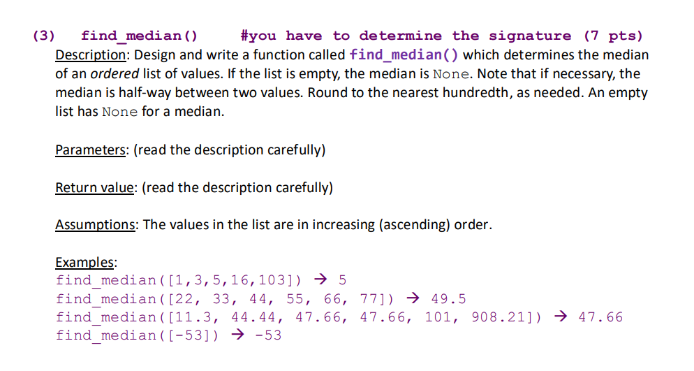 Solved 3 Find Median You Have To Determine The