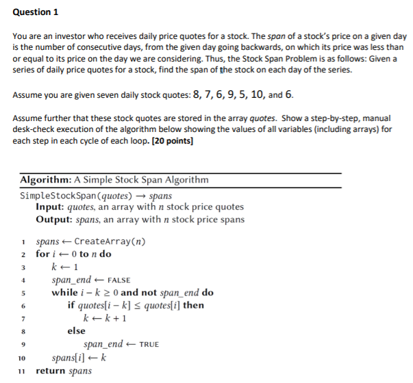 Solved Question 1 You are an investor who receives daily | Chegg.com