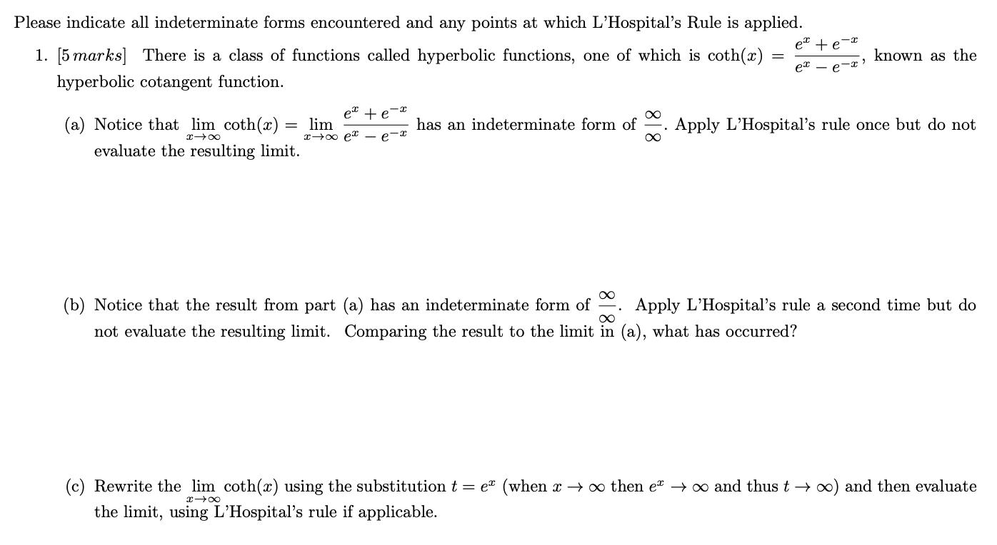 Solved -C Please indicate all indeterminate forms | Chegg.com