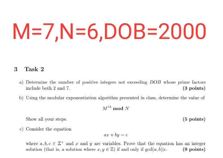 Solved M=7,N=6,DOB=2000 3 Task 2 a) Determine the number of | Chegg.com