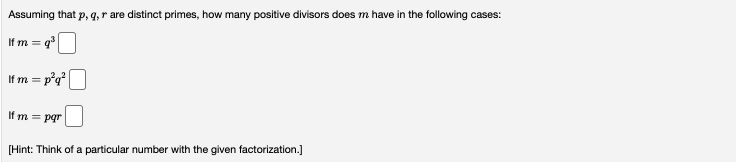 Solved Assuming that p, q, r are distinct primes, how many | Chegg.com