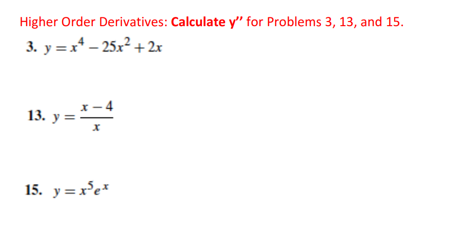 Solved Higher Order Derivatives: Calculate y′′ for Problems | Chegg.com