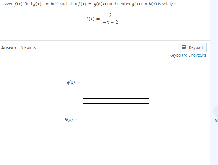 Solved Given f (x), find g(x) and h(x) such that f(x) = | Chegg.com