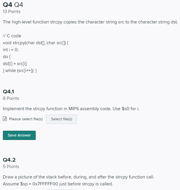 Solved Q4 Q4 13 Points The high-level function strcpy copies | Chegg.com