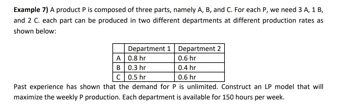 Solved Example 7) A product P is composed of three parts, | Chegg.com