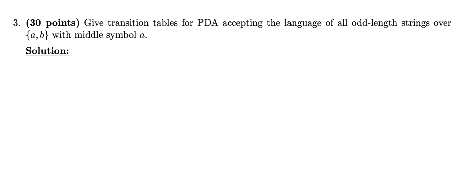 Solved 3. (30 points) Give transition tables for PDA | Chegg.com