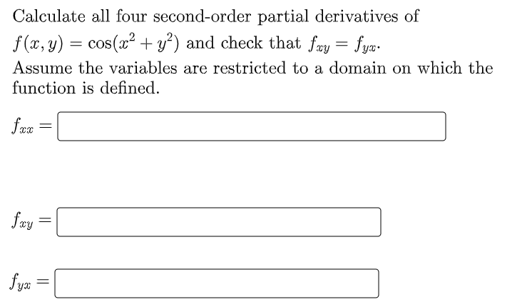 Solved Calculate all four second-order partial derivatives | Chegg.com