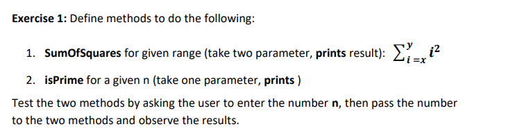 Solved Exercise 1: Define methods to do the following: 1. | Chegg.com