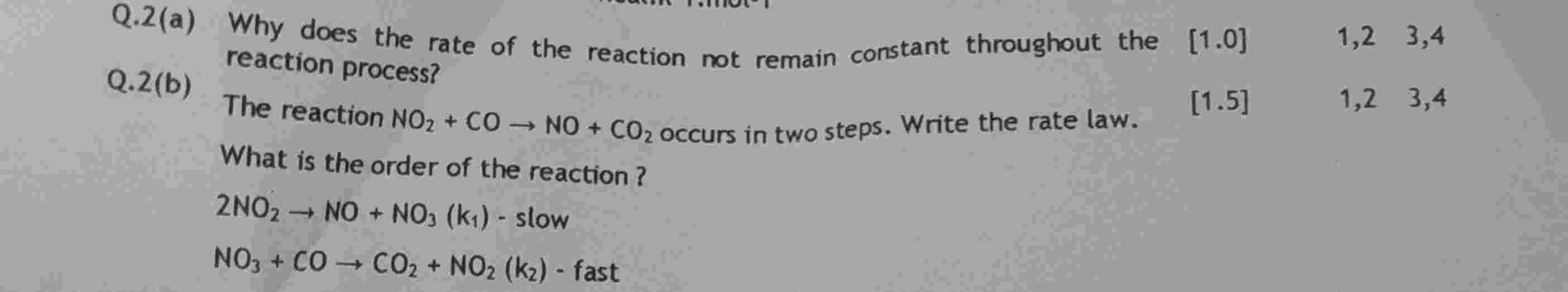 Solved Q.2(a) ﻿Why does the rate of ﻿the reaction not remain | Chegg.com