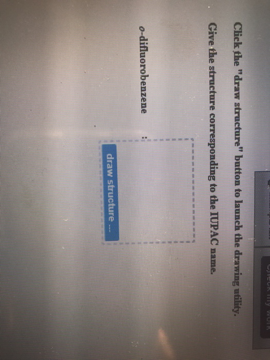 Solved Click the "draw structure" button to launch the | Chegg.com