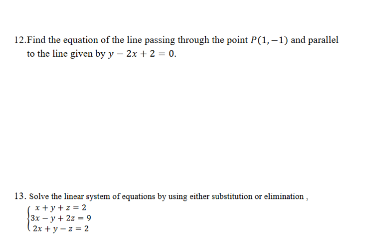 Solved 12.Find the equation of the line passing through the | Chegg.com