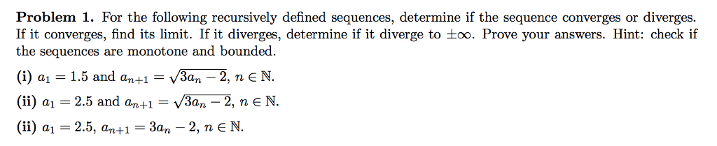 Solved Problem 1. For the following recursively defined | Chegg.com