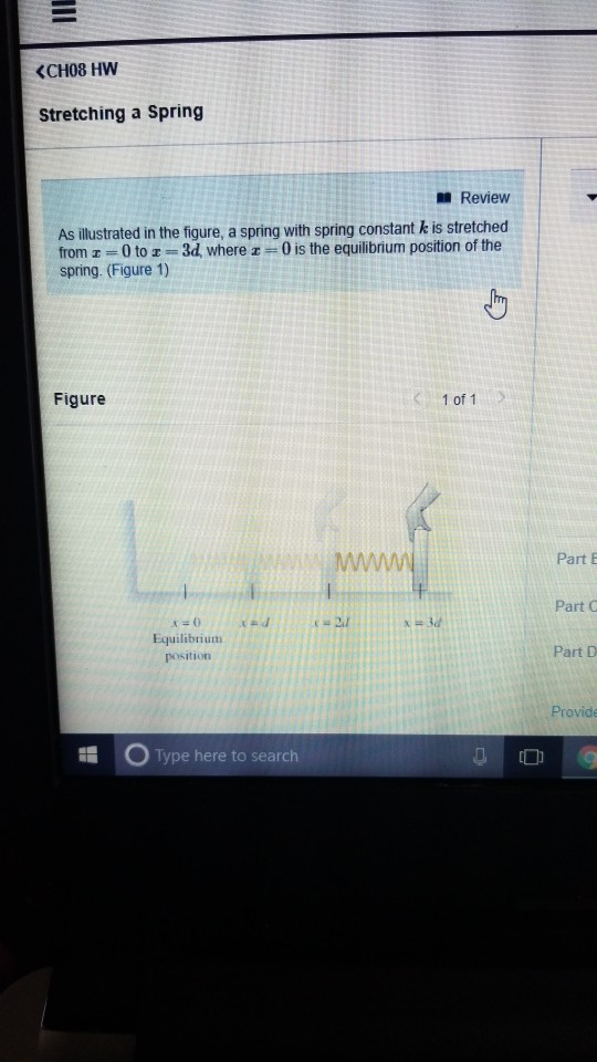 Solved KCH08 HVW Stretching a Spring Review As illustrated | Chegg.com