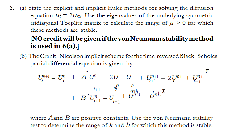 6. (a) State the explicit and implicit Euler methods | Chegg.com