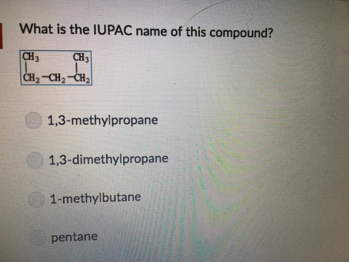 Solved CH3 CH3 CHCH2CH CH3 CH2 CH3 2,4-dimethylhexane octane | Chegg.com