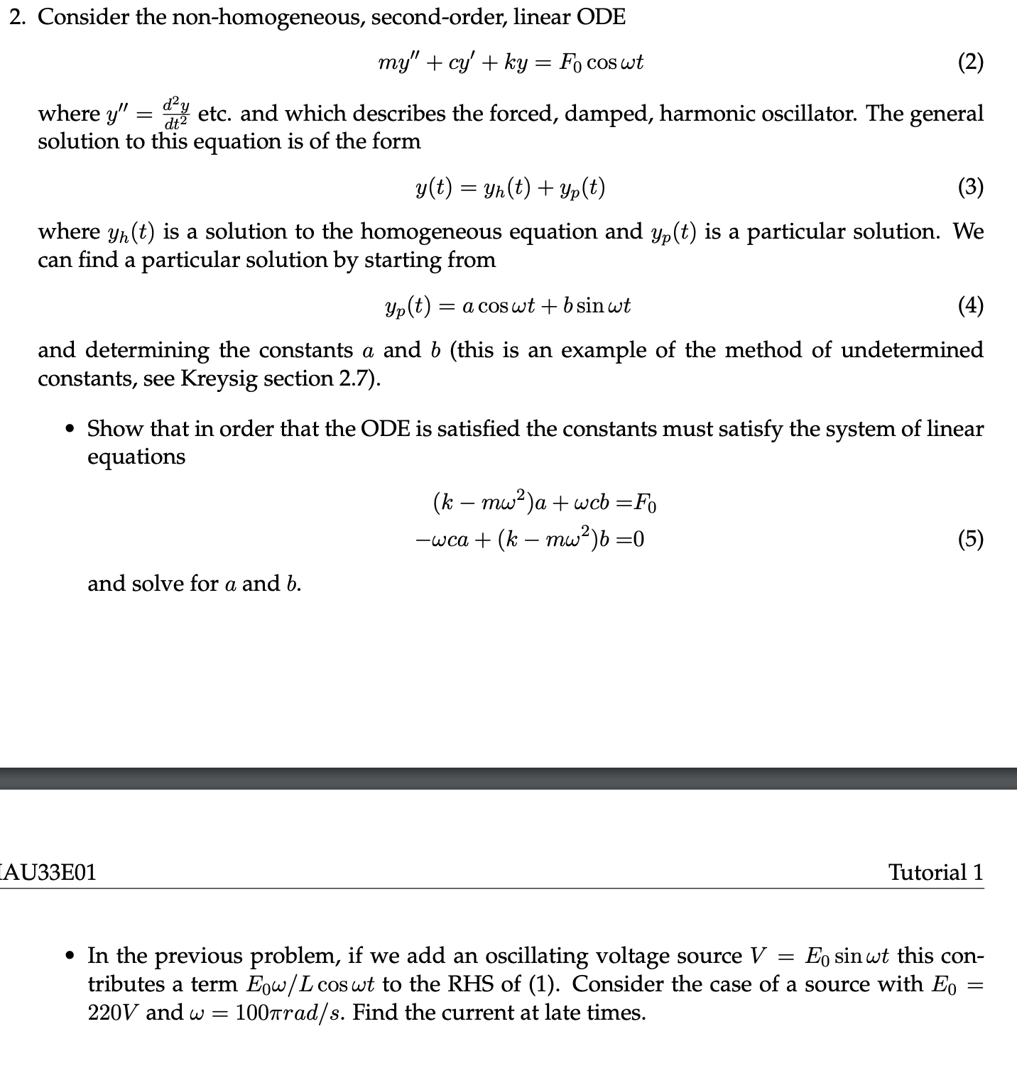 Solved Consider The Non Homogeneous Second Order Linear