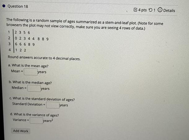 Solved The following is a random sample of ages summarized | Chegg.com