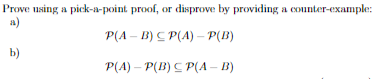 Solved Prove using a pick-a-point proof, or disprove by | Chegg.com