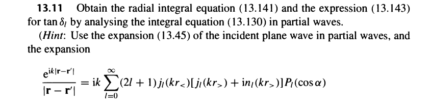 13.11 Obtain the radial integral equation (13.141) | Chegg.com