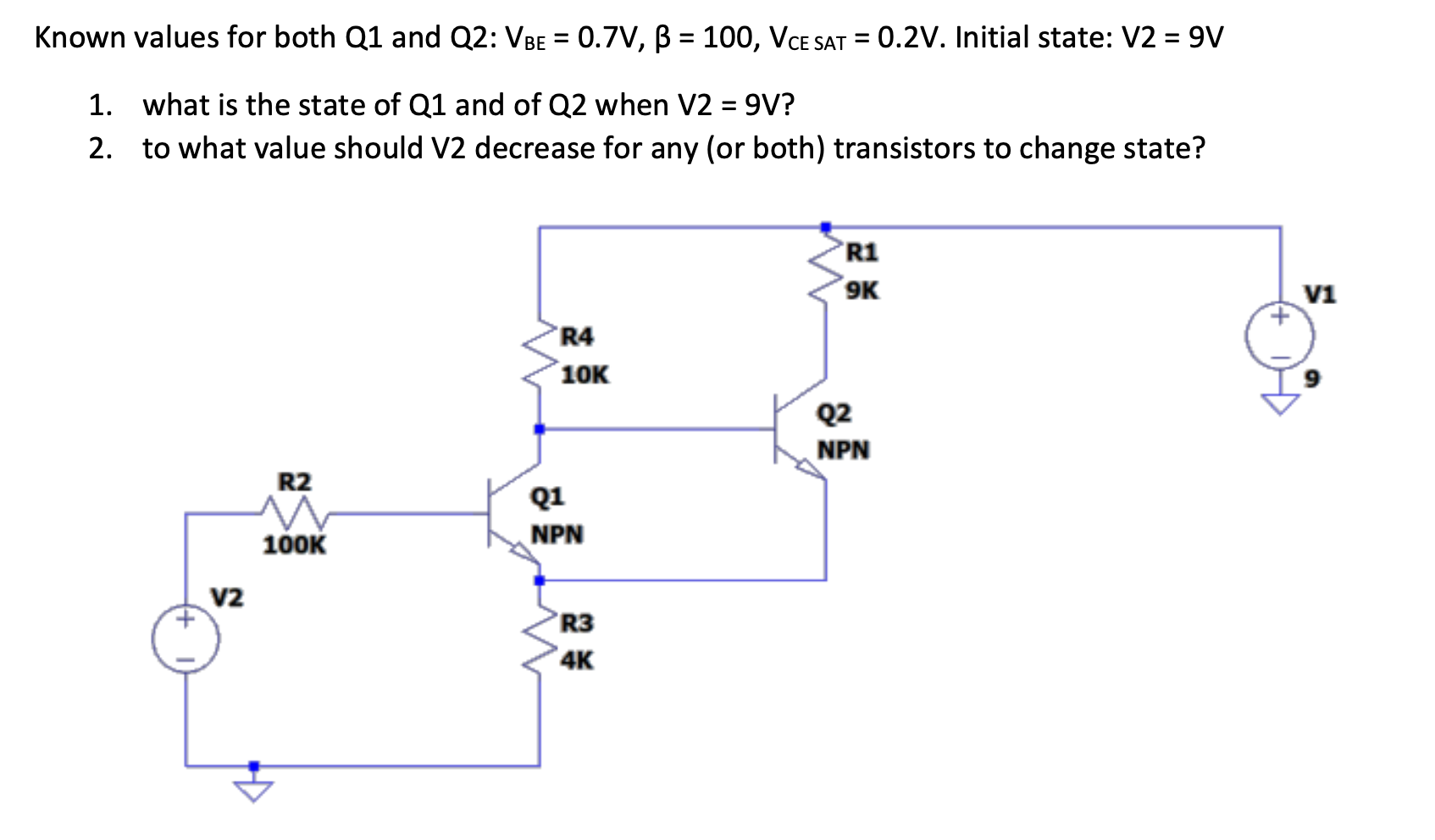 Solved Known values for both Q1 and 22: VBE = 0.7V, B = 100, | Chegg.com