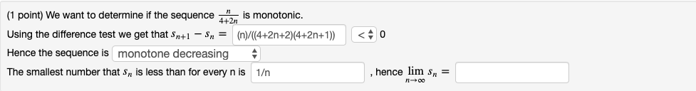 Solved (1 point) We want to determine if the sequence is | Chegg.com