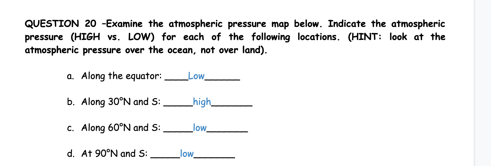 Solved QUESTION 20 -Examine the atmospheric pressure map | Chegg.com