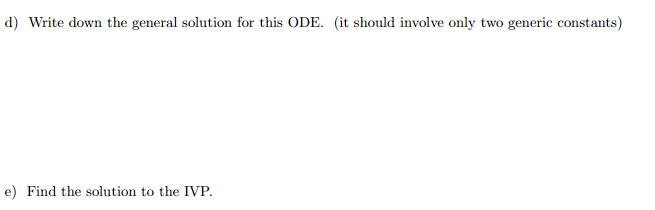 Solved 1. Consider the IVP consisting of the following ODE | Chegg.com