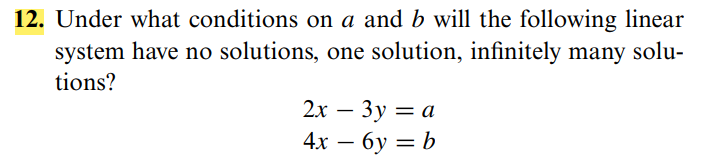 Solved 2. Under what conditions on a and b will the | Chegg.com