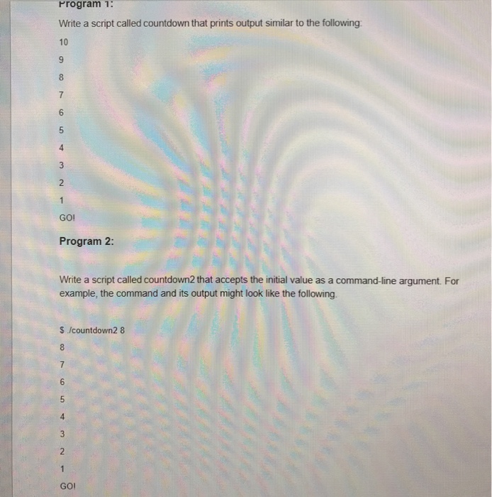 Solved Program 1 Write A Script Called Countdown That