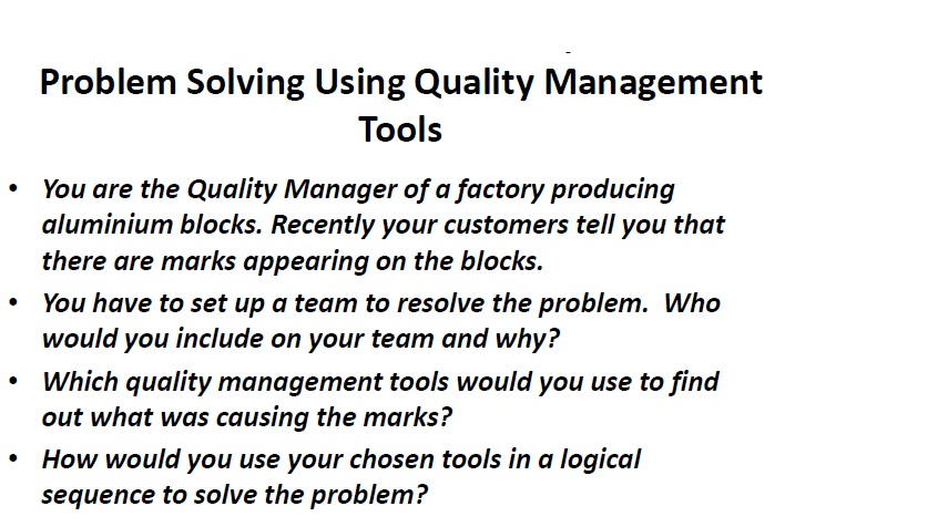 Solved Problem Solving Using Quality Management Tools • You | Chegg.com
