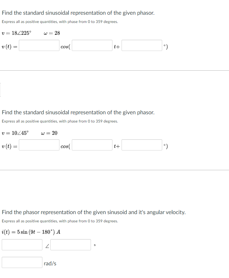 Solved Find the standard sinusoidal representation of the | Chegg.com