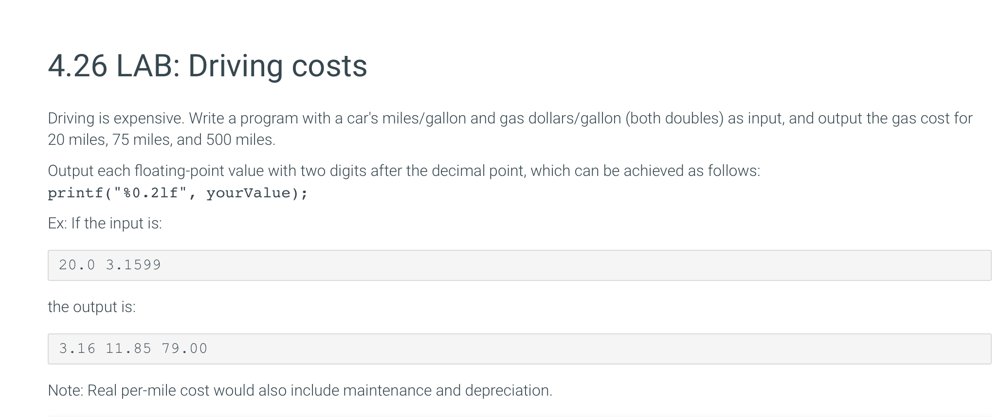 Solved 426 Lab Driving Costs Driving Is Expensive Write A 