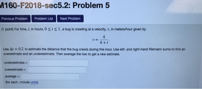 Solved 160-F2018-sec5.2: Problem 5 Previous Problem Problem | Chegg.com