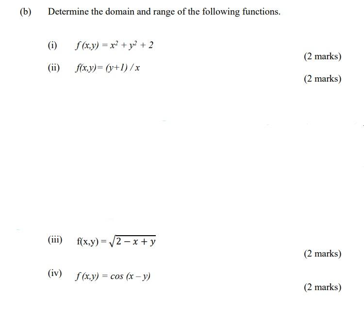 Solved (b) Determine the domain and range of the following | Chegg.com