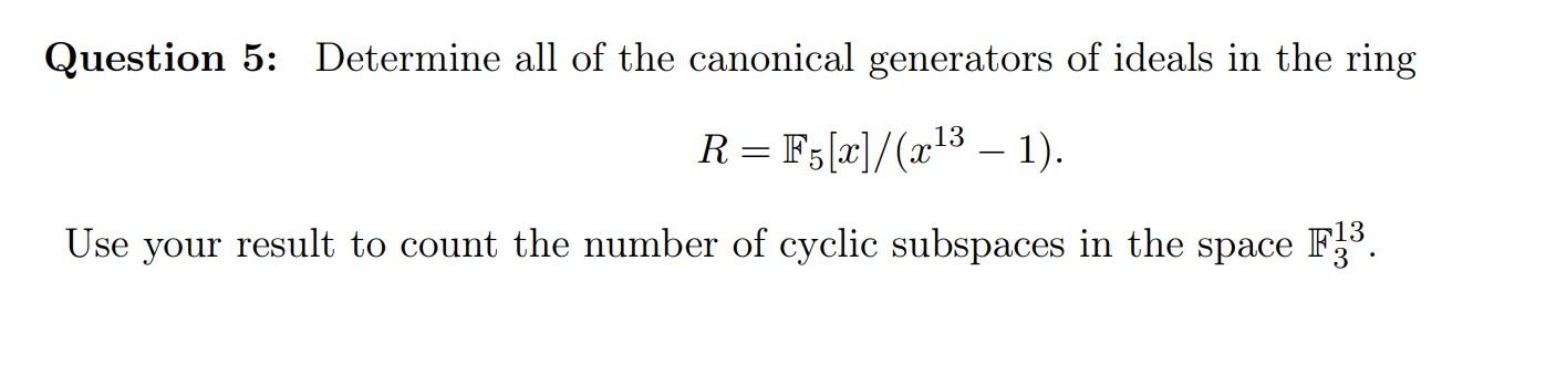 Solved Question 5: Determine all of the canonical generators | Chegg.com