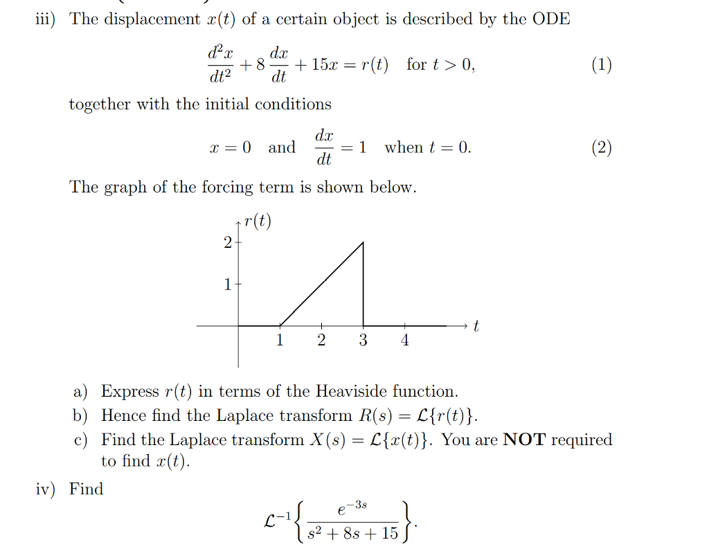 Solved iii) The displacement x(t) of a certain object is | Chegg.com