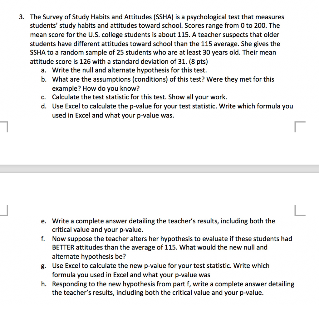 Solved The Survey of Study Habits and Attitudes (SSHA) is a | Chegg.com