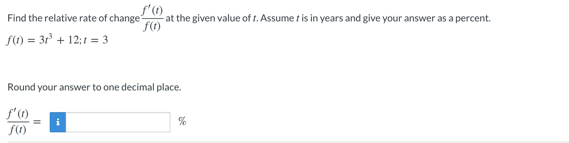Solved f'(t) Find the relative rate of change at the given | Chegg.com