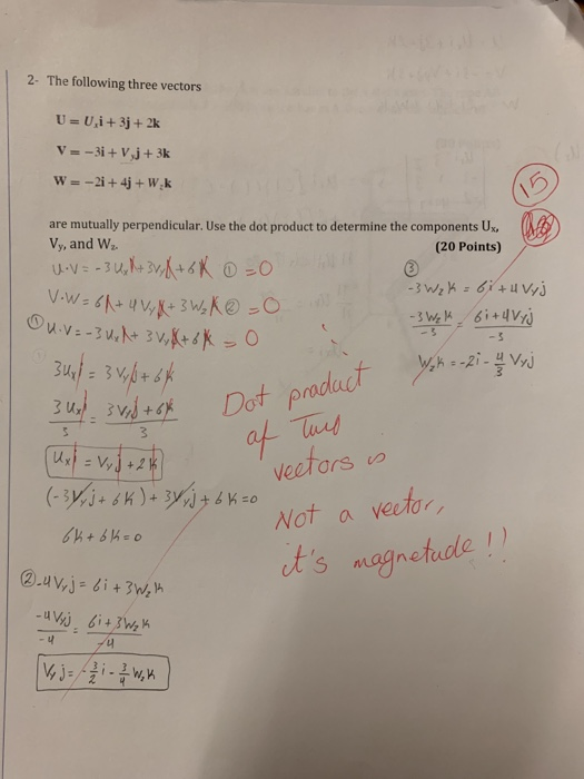 Solved 2- The following three vectors are mutually | Chegg.com
