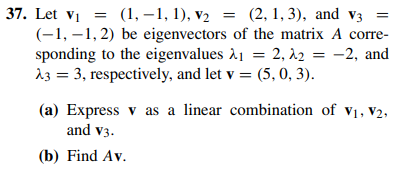 Solved 37. Let v1=(1,−1,1),v2=(2,1,3), and v3= (−1,−1,2) be | Chegg.com