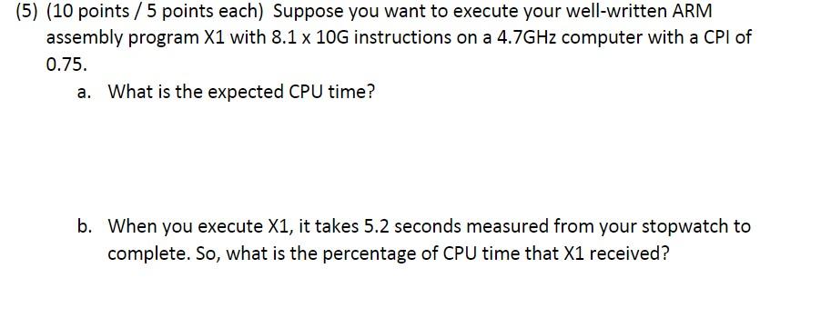 Solved 5) (10 points / 5 points each) Suppose you want to | Chegg.com