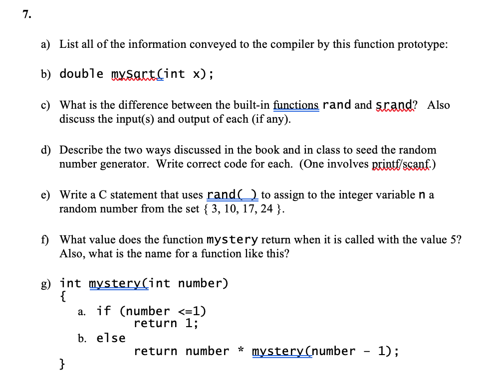 Solved 7. a) List all of the information conveyed to the | Chegg.com