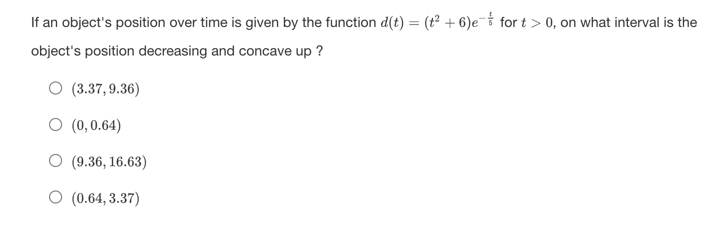 Solved If an object's position over time is given by the | Chegg.com