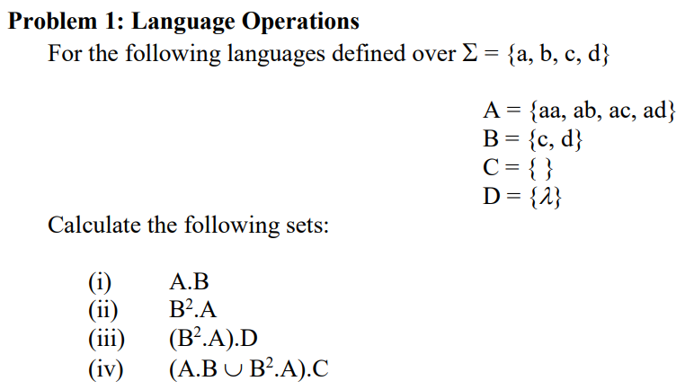 Solved Problem 1: Language Operations For the following | Chegg.com