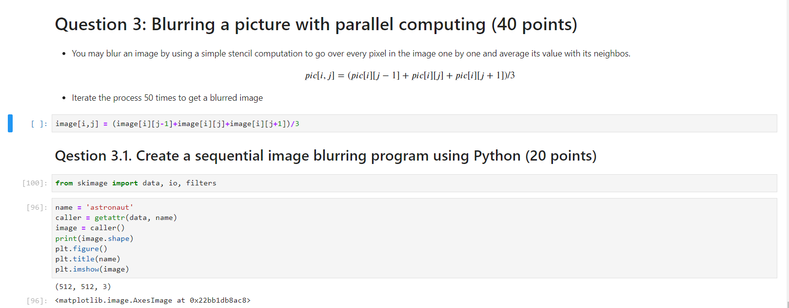 Solved Question 3: Blurring a picture with parallel | Chegg.com