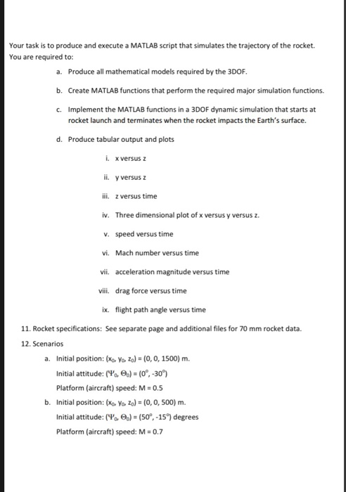 Your task is to produce and execute a MATLAB script | Chegg.com