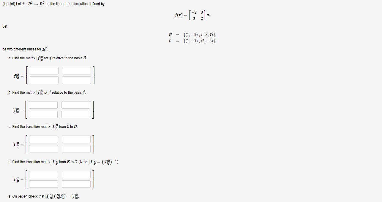 Solved (1 point) Let f:R2→R2 be the linear transformation | Chegg.com
