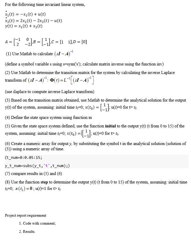 Solved For the following time invariant linear system. x₁ | Chegg.com