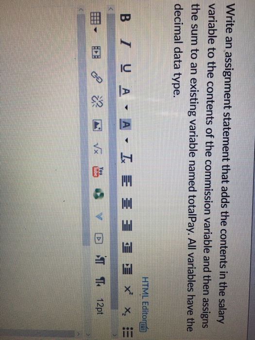 Write an assignment statement that adds the contents | Chegg.com